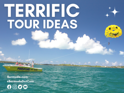 Terrific Tour Ideas For Summer - Bermuda